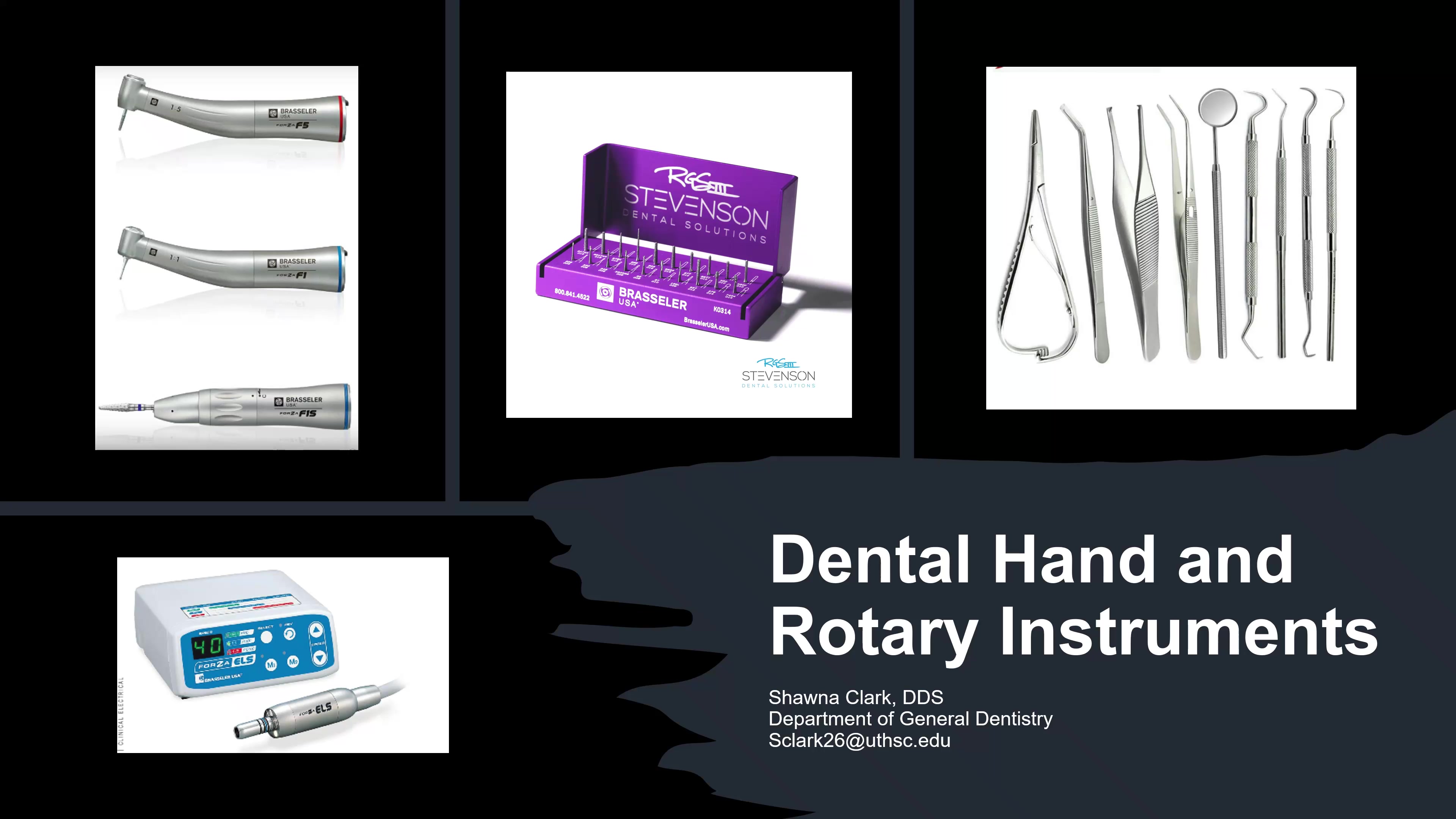 Introduction to Dental Hand and Rotary Instruments